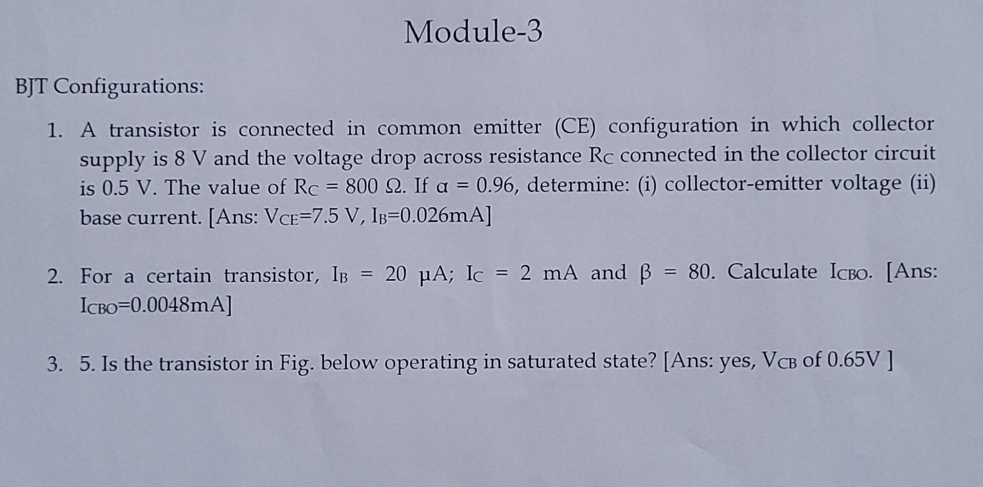 Solved Module-3 BJT Configurations: 1. A transistor is | Chegg.com