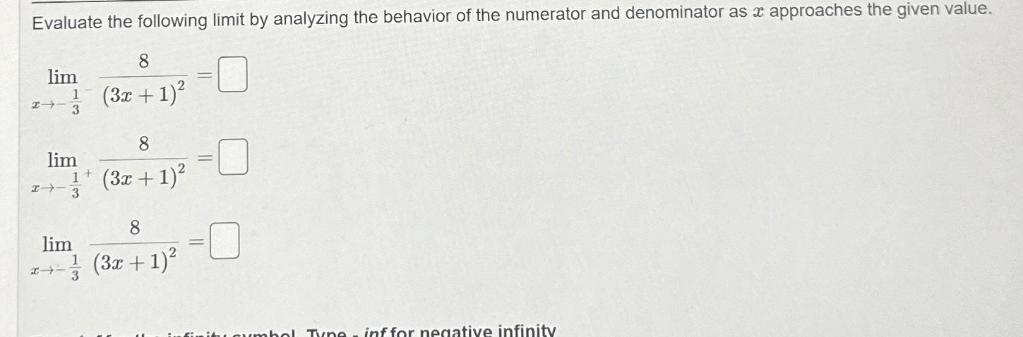 Solved Evaluate the following limit by analyzing the | Chegg.com