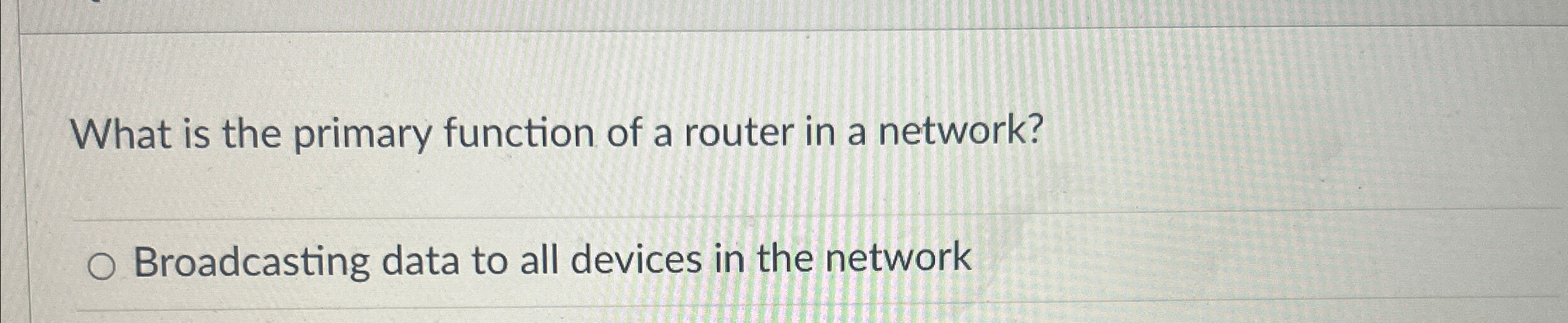 Solved What is the primary function of a router in a | Chegg.com