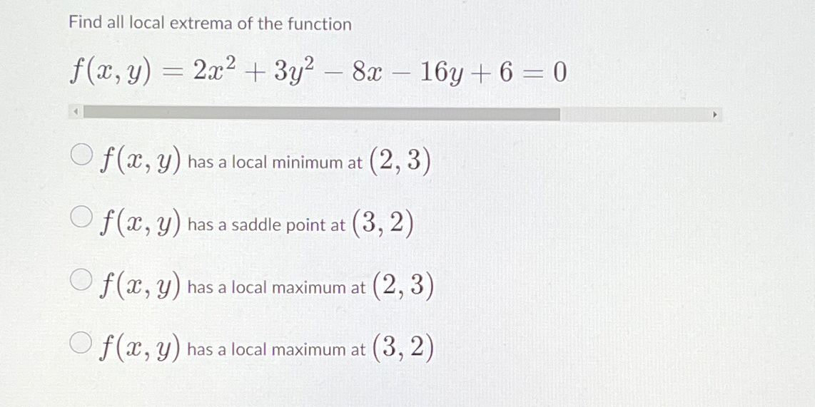 Solved Find all local extrema of the | Chegg.com