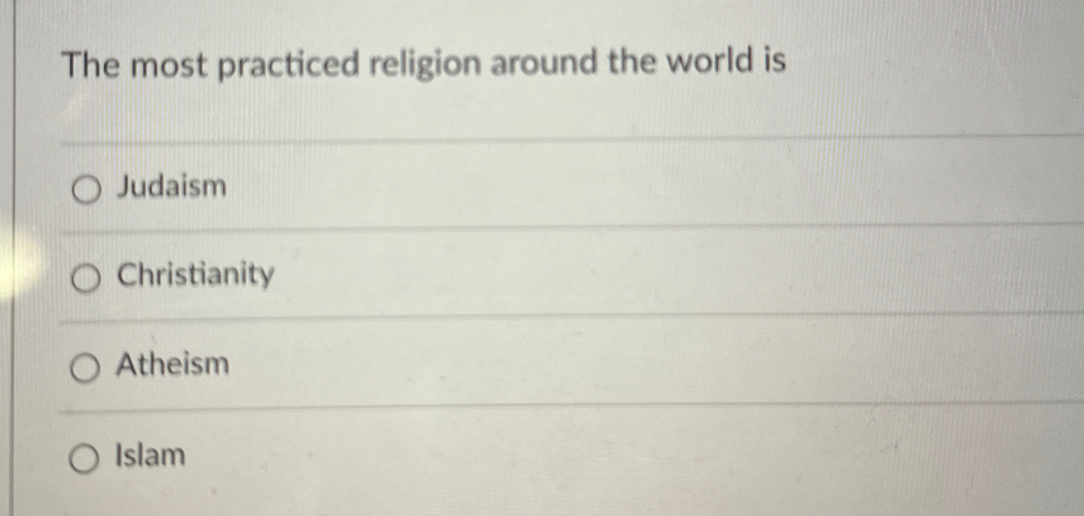 The most practiced religion around the world | Chegg.com