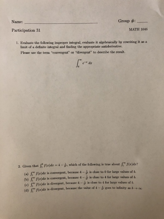 Solved Name: Group #: Participation 31 MATH 1046 1. Evaluate | Chegg.com