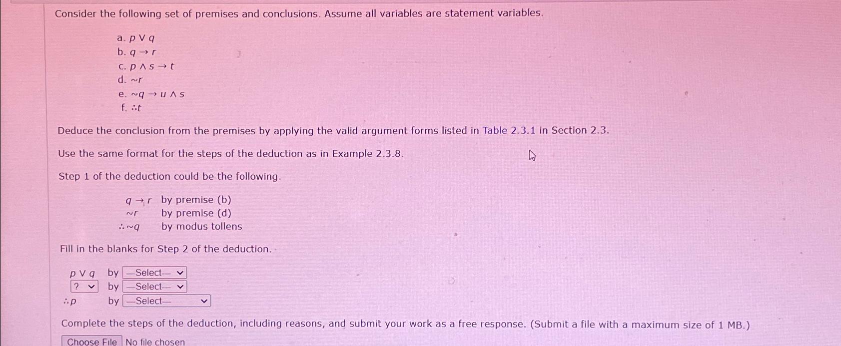 Solved Consider the following set of premises and | Chegg.com