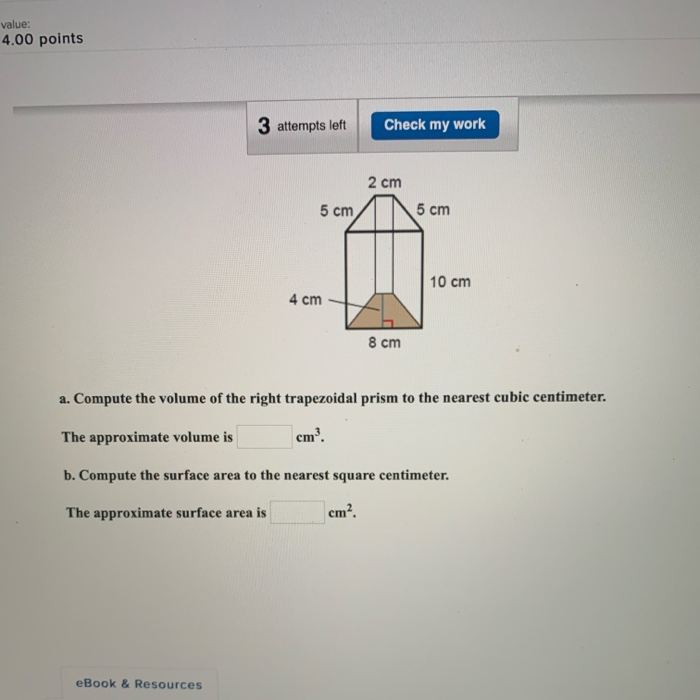 Solved A.) Compute the volume of the right trapezoid prism | Chegg.com