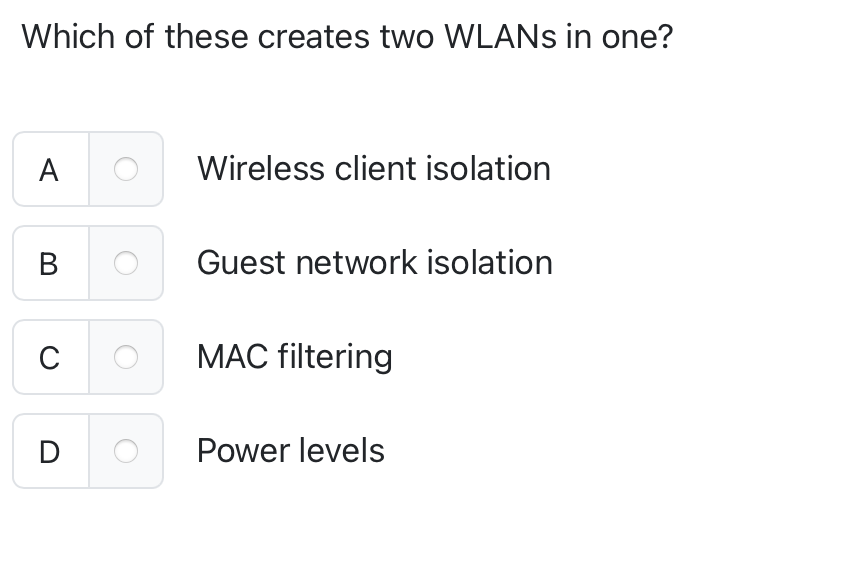 Solved Which of these creates two WLANs in one?A Wireless | Chegg.com