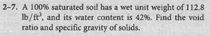 Solved 2-7. A 100% saturated soil has a wet unit weight of | Chegg.com