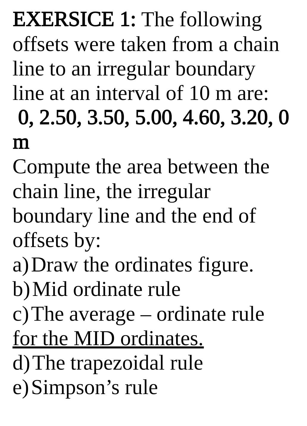 Solved EXERSICE 1: The following offsets were taken from a | Chegg.com