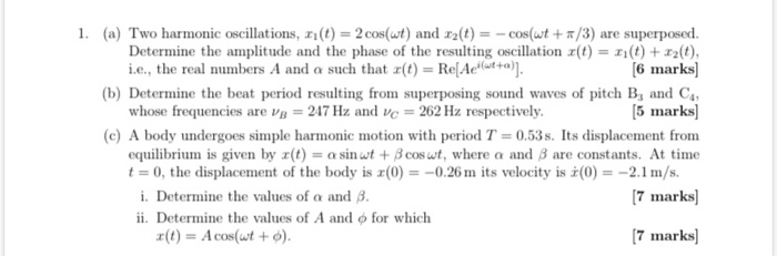 Solved 1. (a) Two harmonic oscillations, 0(t) = 2 cos(wt) | Chegg.com