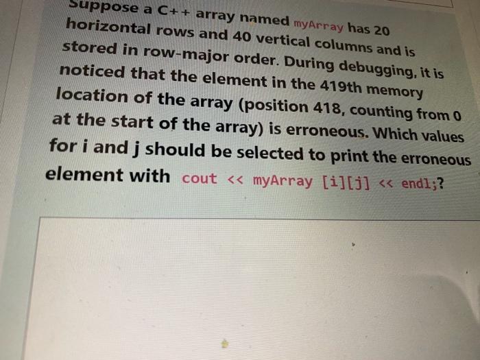 Solved Suppose A C Array Named Myarray Has 20 Horizontal