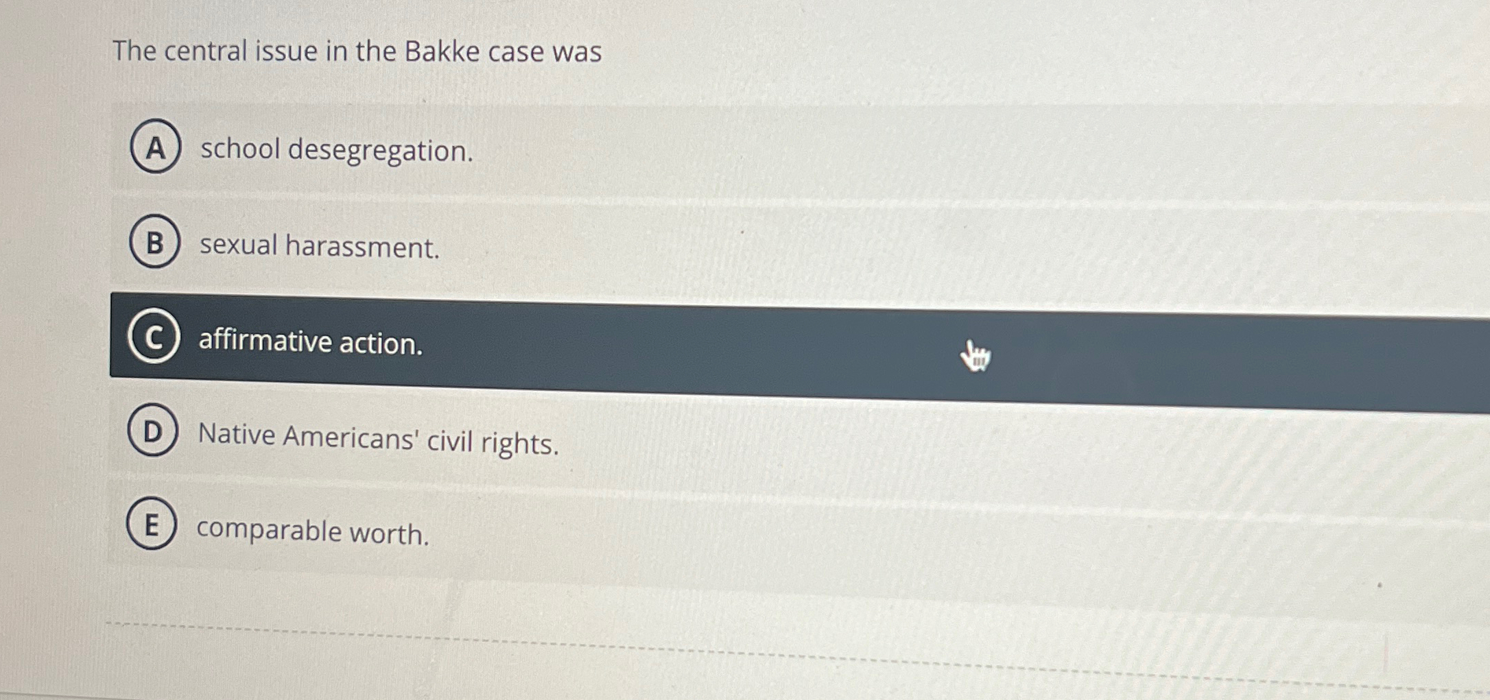 Solved The central issue in the Bakke case wasschool | Chegg.com