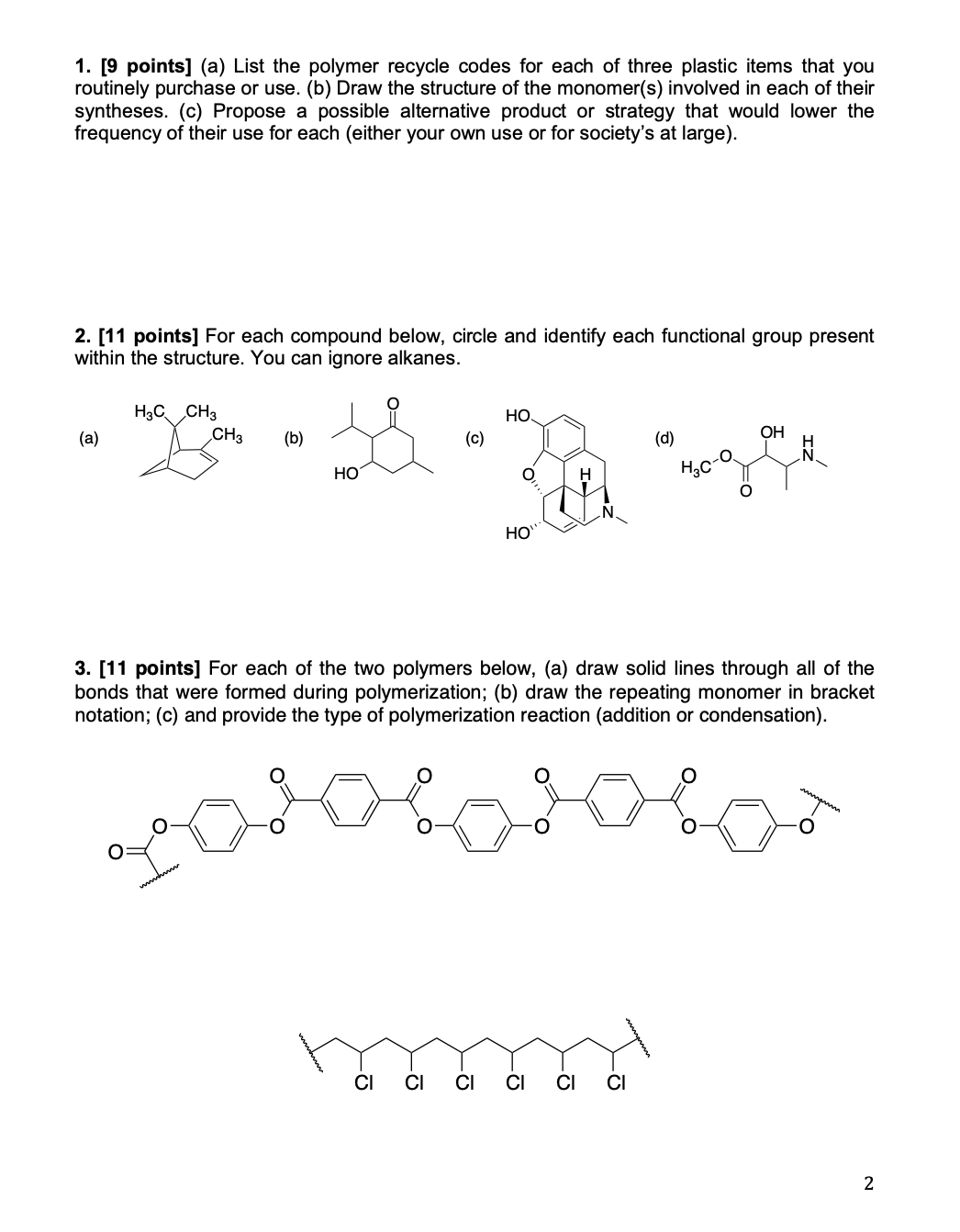 Solved [9 ﻿points] (a) ﻿List the polymer recycle codes for | Chegg.com
