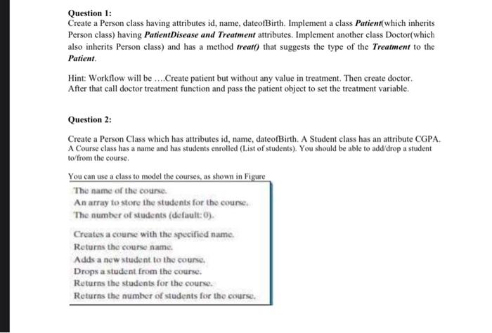 Solved Question 1: Create a Person class having attributes | Chegg.com