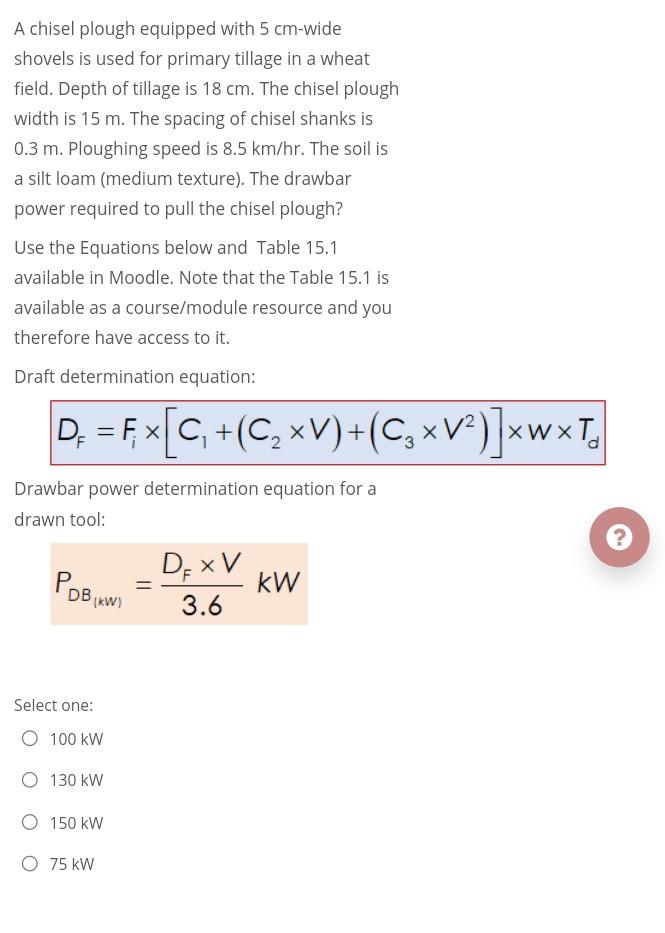 Solved A chisel plough equipped with 5 cm-wide shovels is | Chegg.com