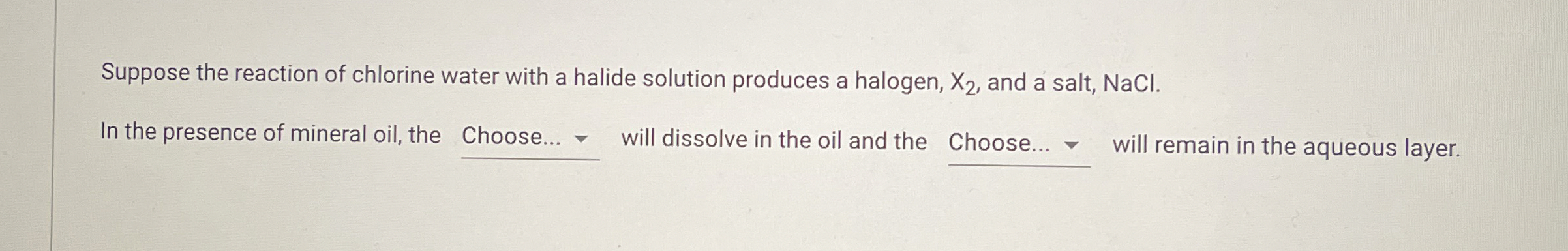 Solved Suppose the reaction of chlorine water with a halide | Chegg.com
