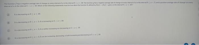 Solved The function f has a negative average rate of change | Chegg.com