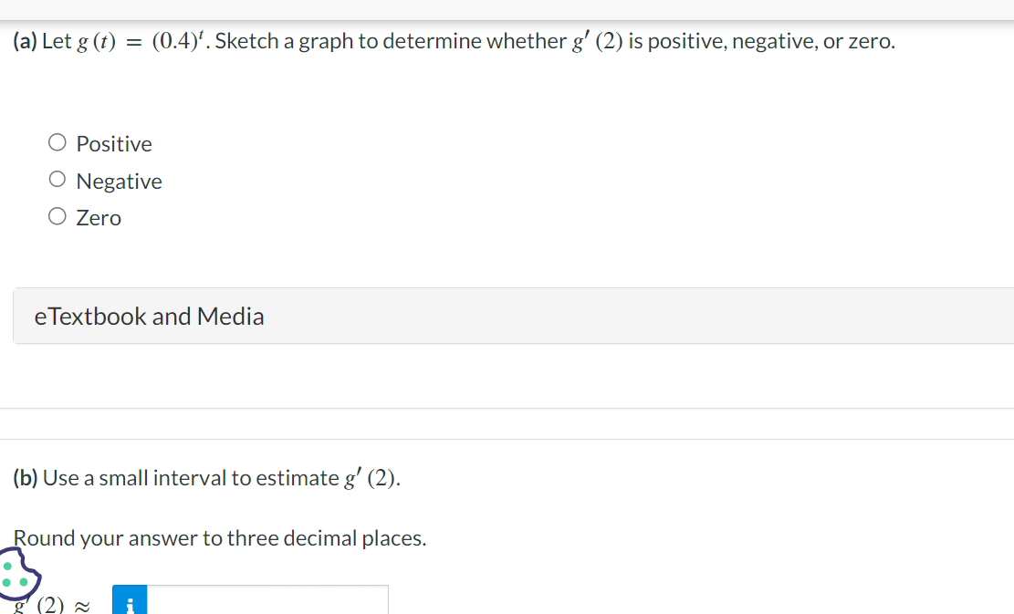 Solved (a) ﻿Let g(t)=(0.4)t. ﻿Sketch a graph to determine | Chegg.com