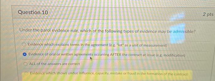 Solved Under the parol evidence rule, which of the following | Chegg.com