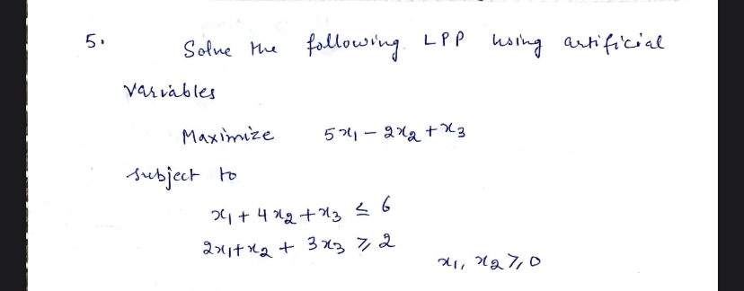 Solved Solve The Following Lpp Using Artificial