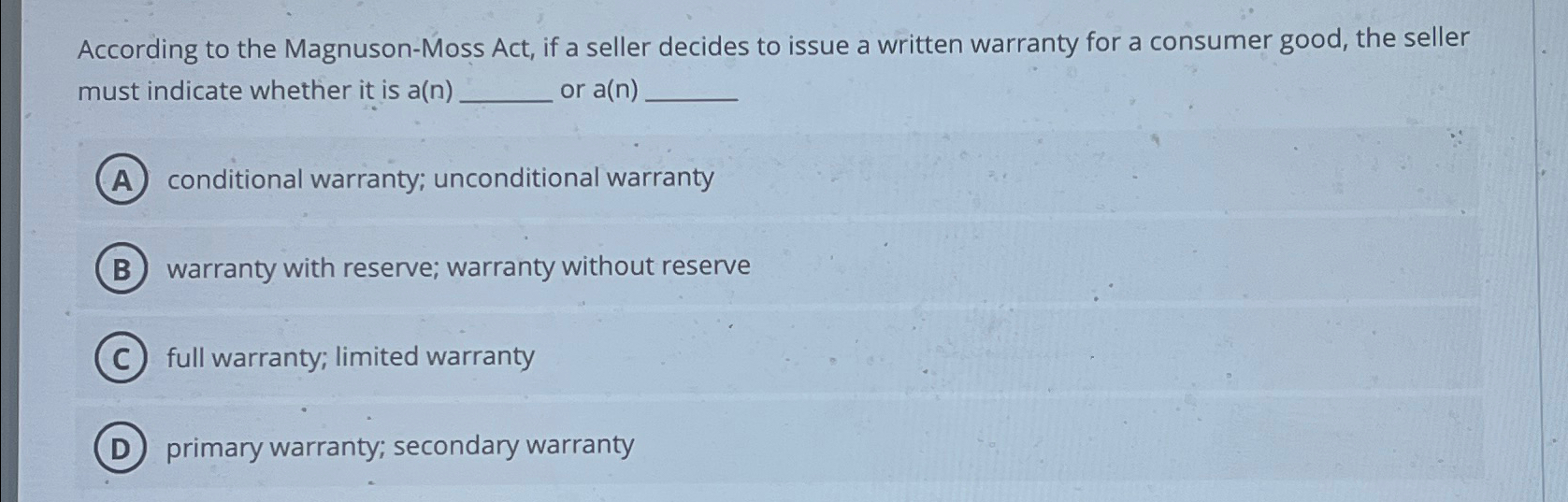 Solved According to the Magnuson-Moss Act, if a seller | Chegg.com