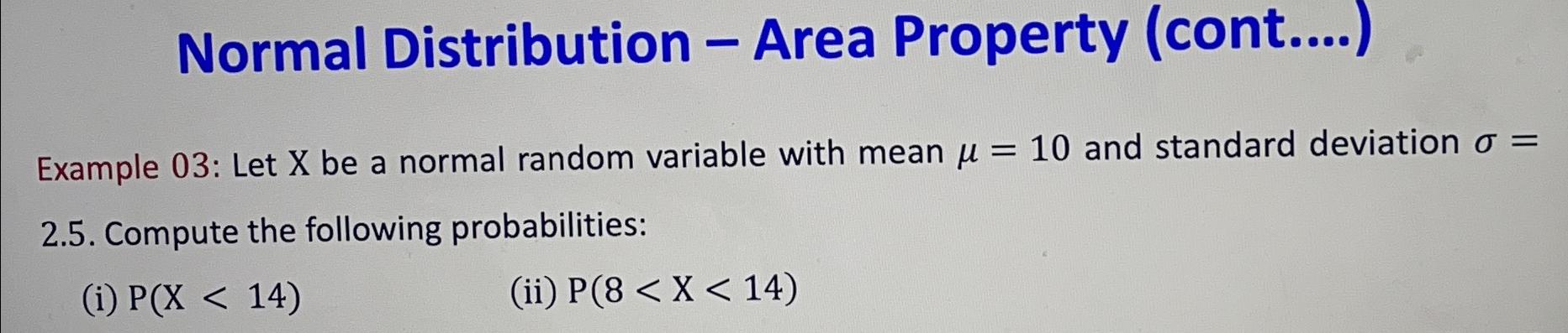 Solved Normal Distribution - ﻿Area Property | Chegg.com