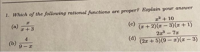 Solved 1. Which of the following rational functions are | Chegg.com