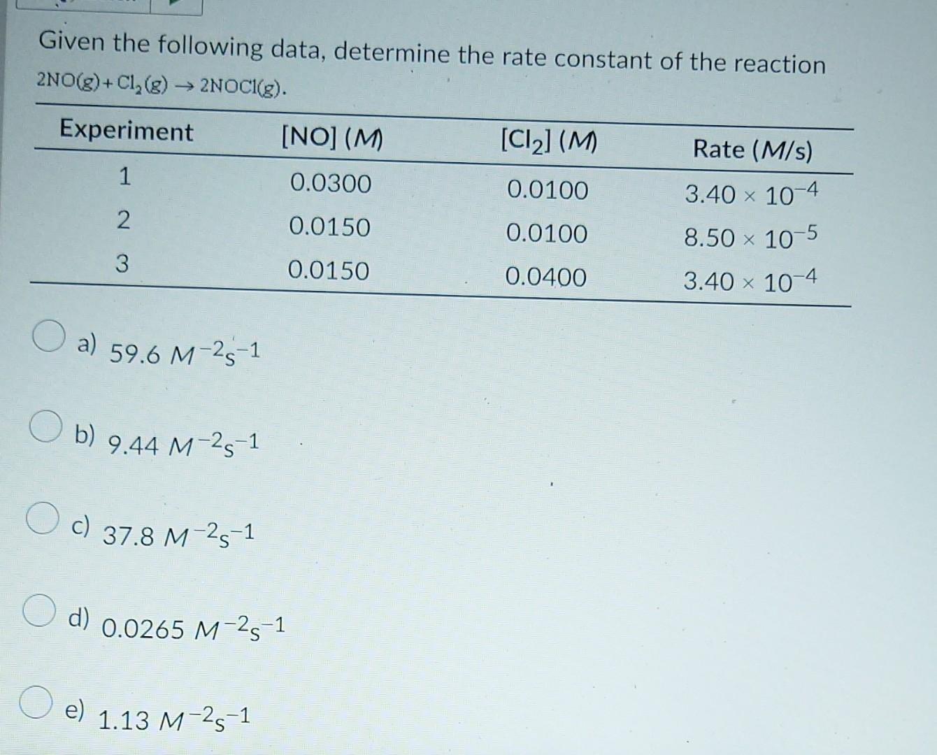Solved Given the following data, determine the rate constant | Chegg.com
