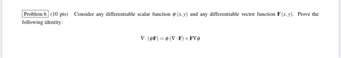 Solved Consider any differentiable scalar function (x,y) and | Chegg.com