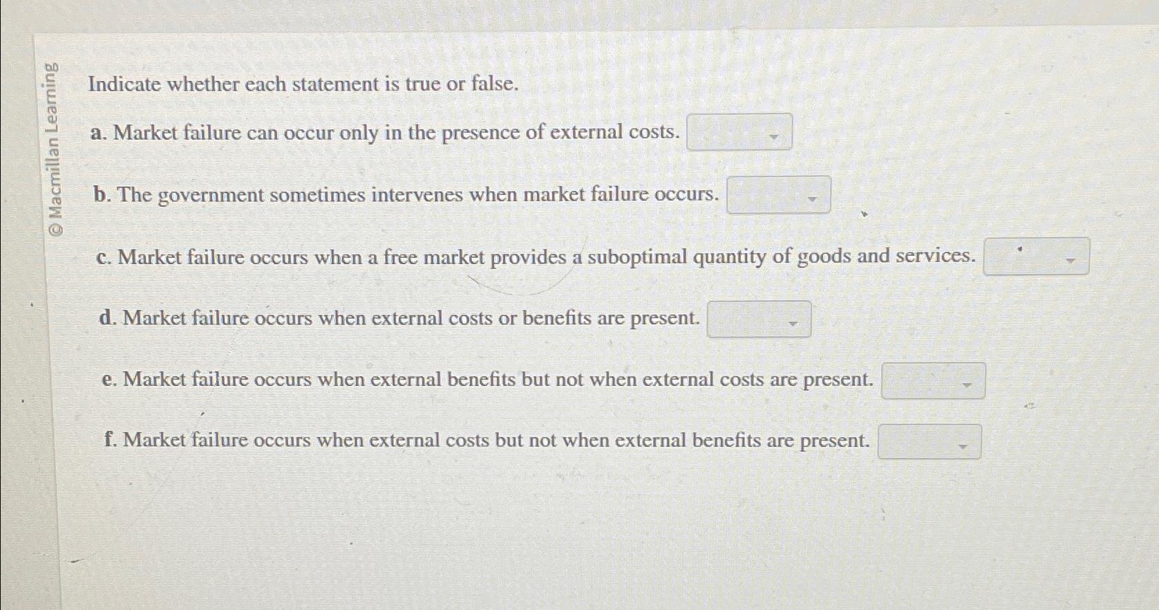 Solved Indicate whether each statement is true or false.a. | Chegg.com