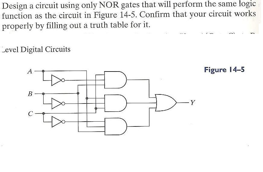 Solved Design a circuit using only NOR gates that will | Chegg.com