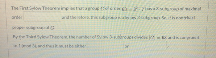 Solved The First Sylow Theorem implies that a group G of | Chegg.com