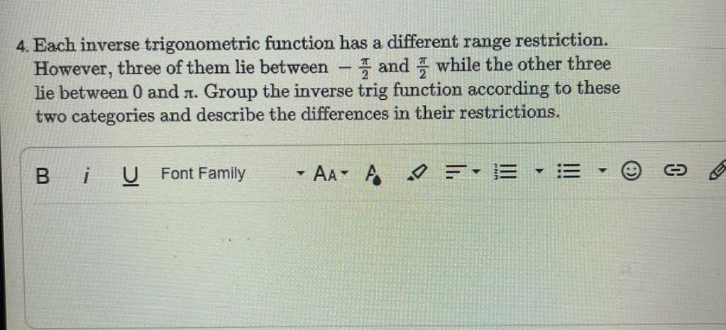 Solved 4. Each inverse trigonometric function has a | Chegg.com