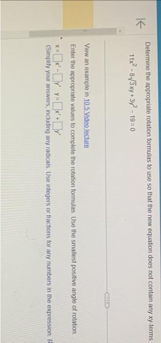 Solved Determine the appropriate rotation formulas to use so | Chegg.com