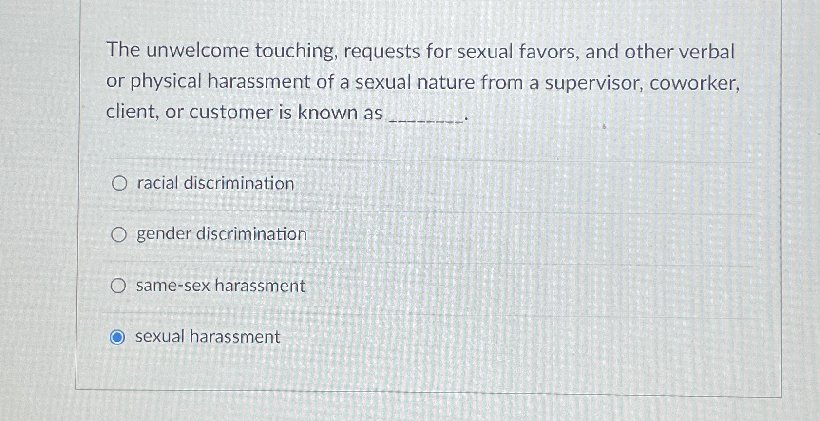 Solved The Unwelcome Touching Requests For Sexual Favors