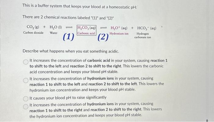 Solved This is a buffer system that keeps your blood at a | Chegg.com