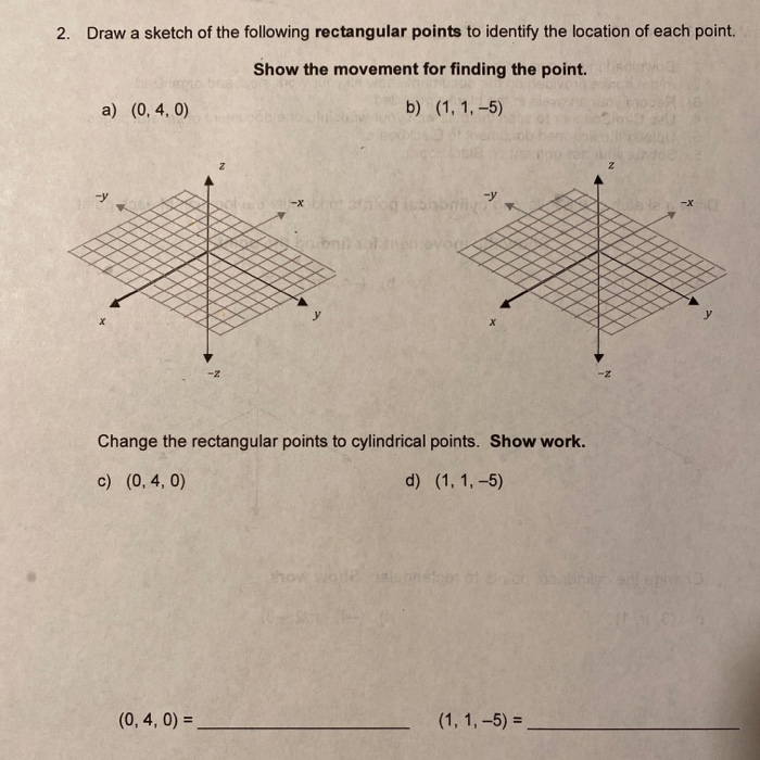 Solved 2. Draw a sketch of the following rectangular points | Chegg.com