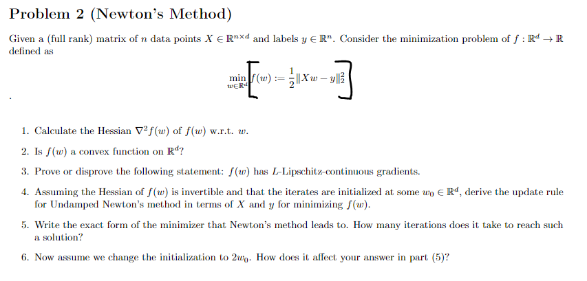 Solved Please provide all your steps. ﻿Problem 2 (Newton's | Chegg.com