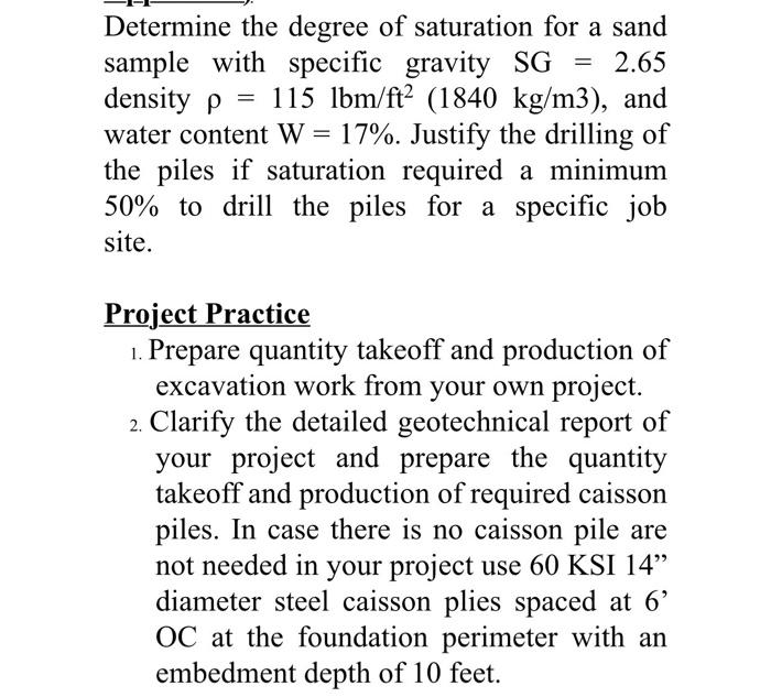 Solved Determine the degree of saturation for a sand sample | Chegg.com