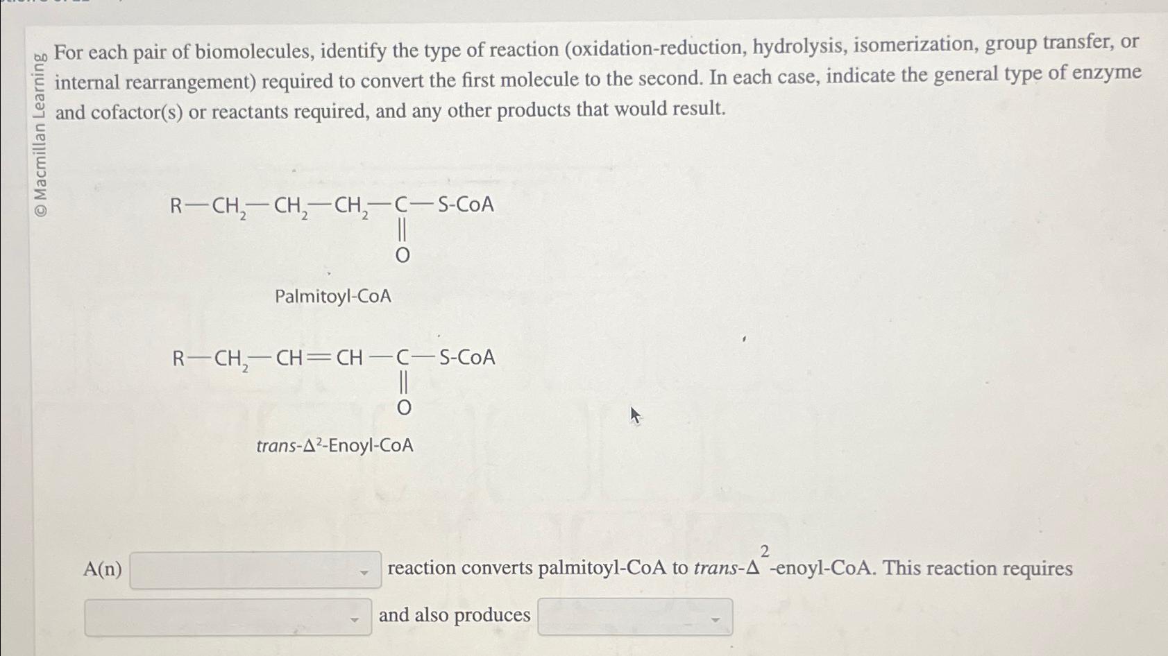 Solved For each pair of biomolecules, identify the type of | Chegg.com