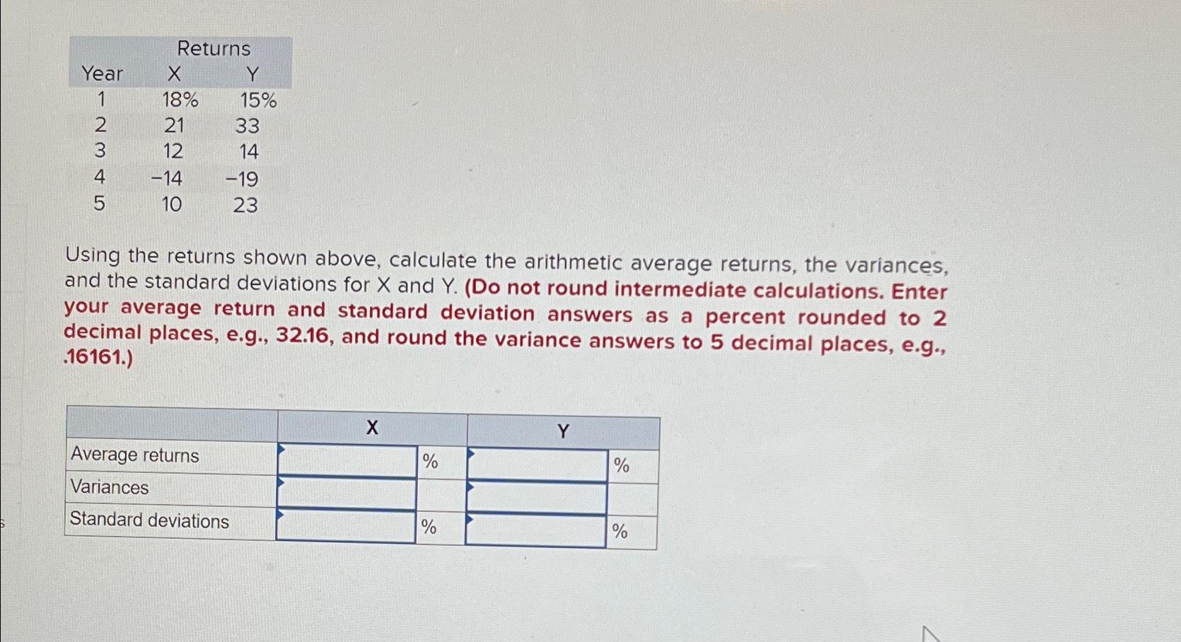 Solved \table[[,Returns],[Year,x,Y | Chegg.com