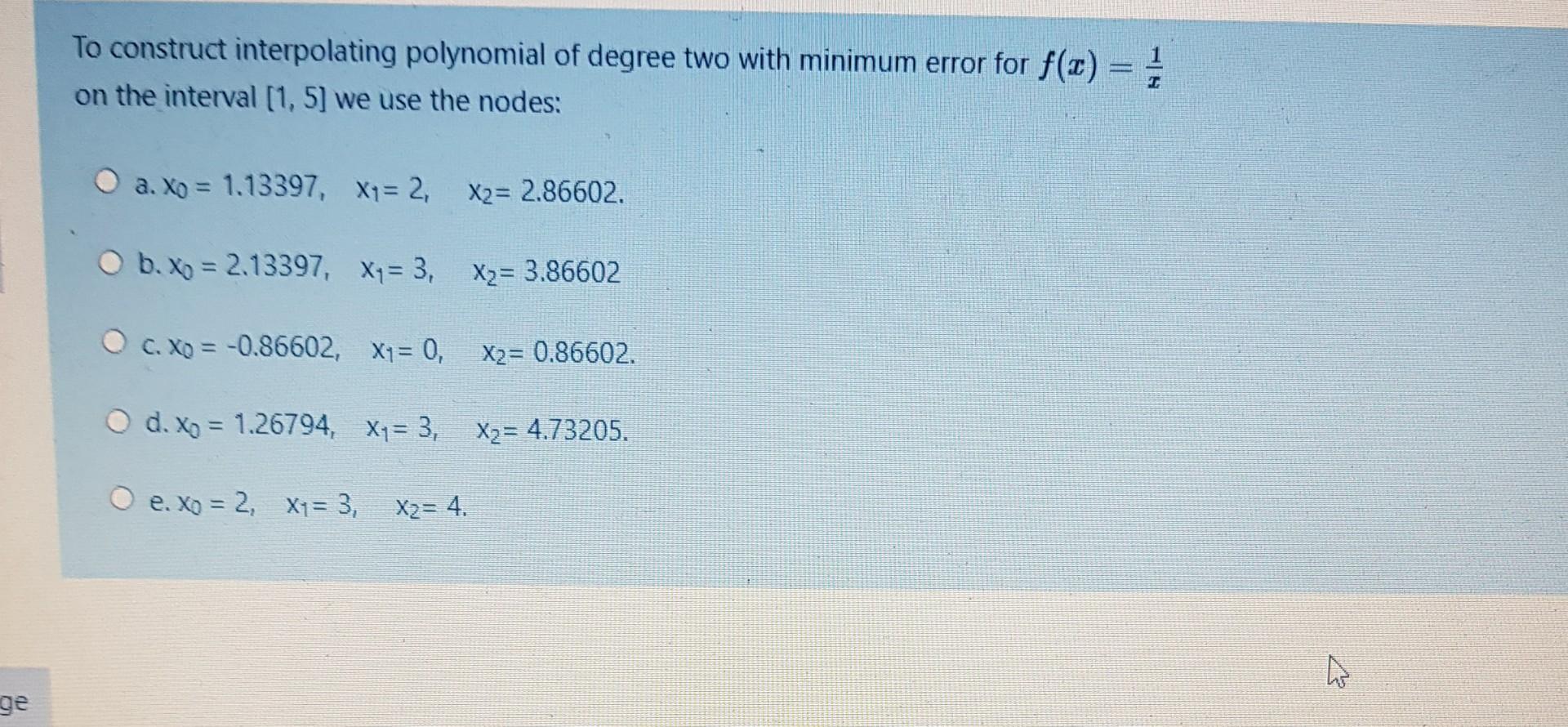 Solved To construct interpolating polynomial of degree two | Chegg.com