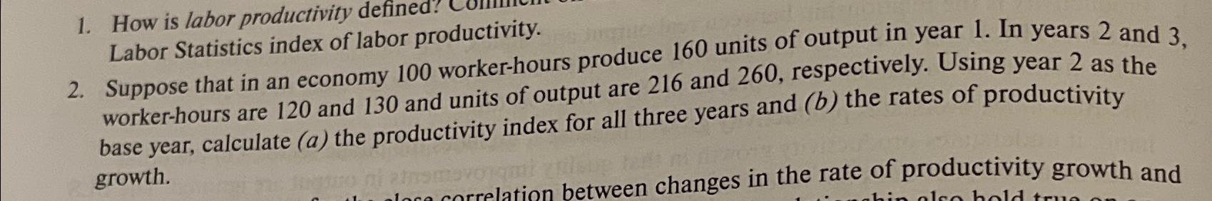 Solved How is labor productivity defined? Labor Statistics | Chegg.com