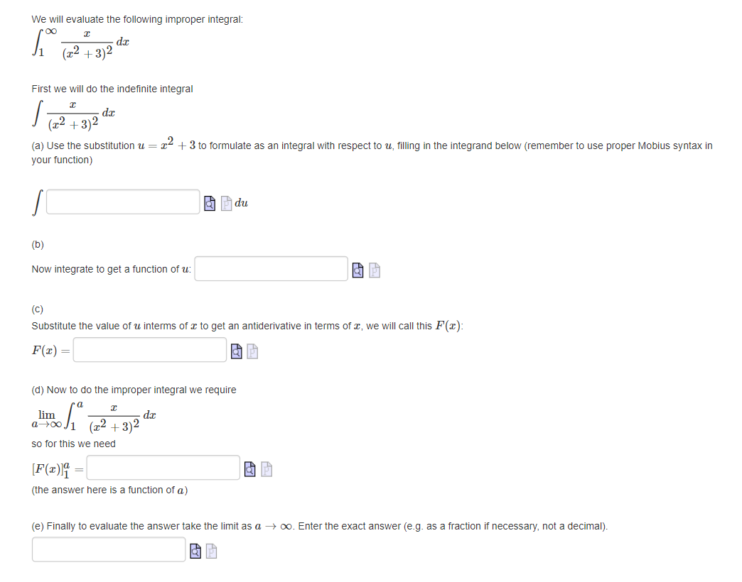 Solved We will evaluate the following improper | Chegg.com