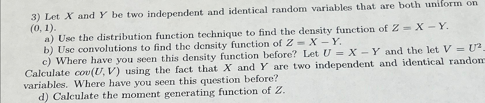 Solved Let x ﻿and Y ﻿be two independent and identical random | Chegg.com