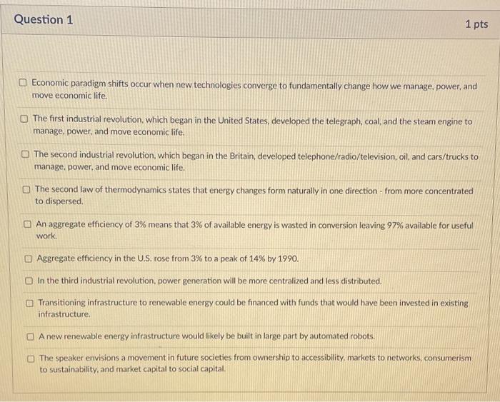 Solved Question 1 1 pts Economic paradigm shifts occur when | Chegg.com