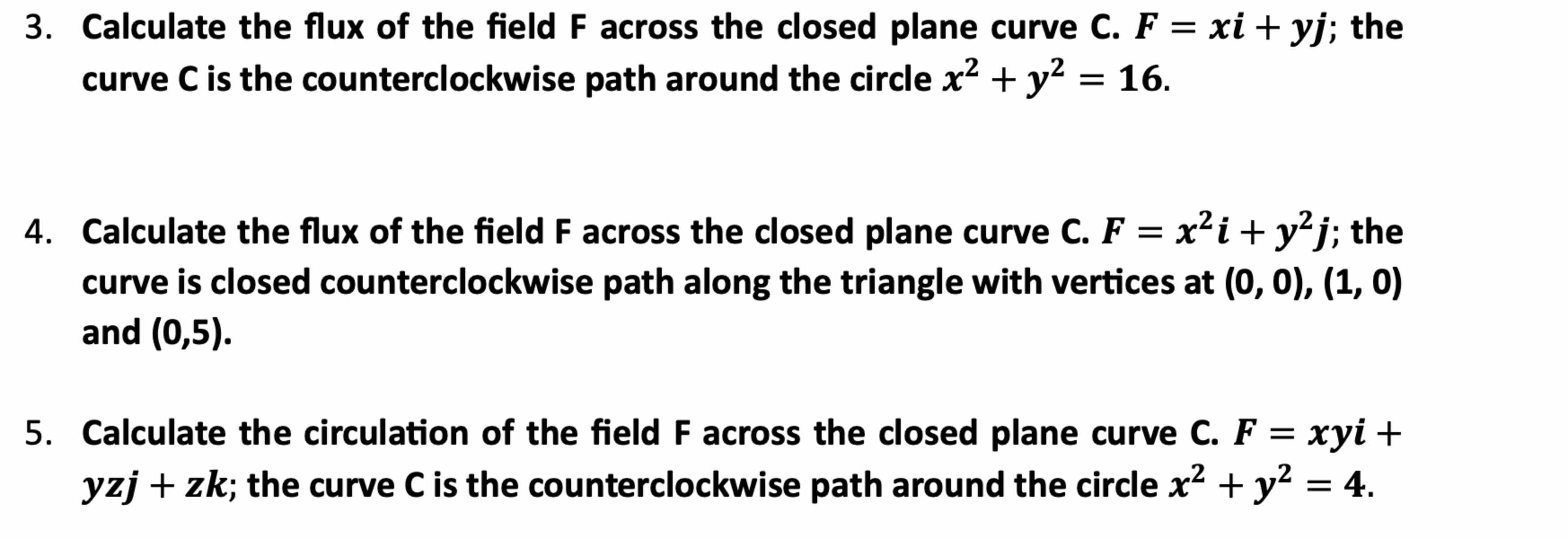 Solved Calculate the flux of the field F ﻿across the closed | Chegg.com