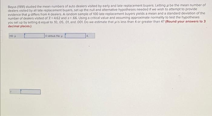 Solved Bayus (1991) studied the mean numbers of auto dealers | Chegg.com