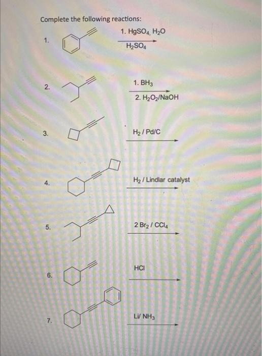Solved Complete the following reactions: 1. 1. HgSO4,H2O | Chegg.com