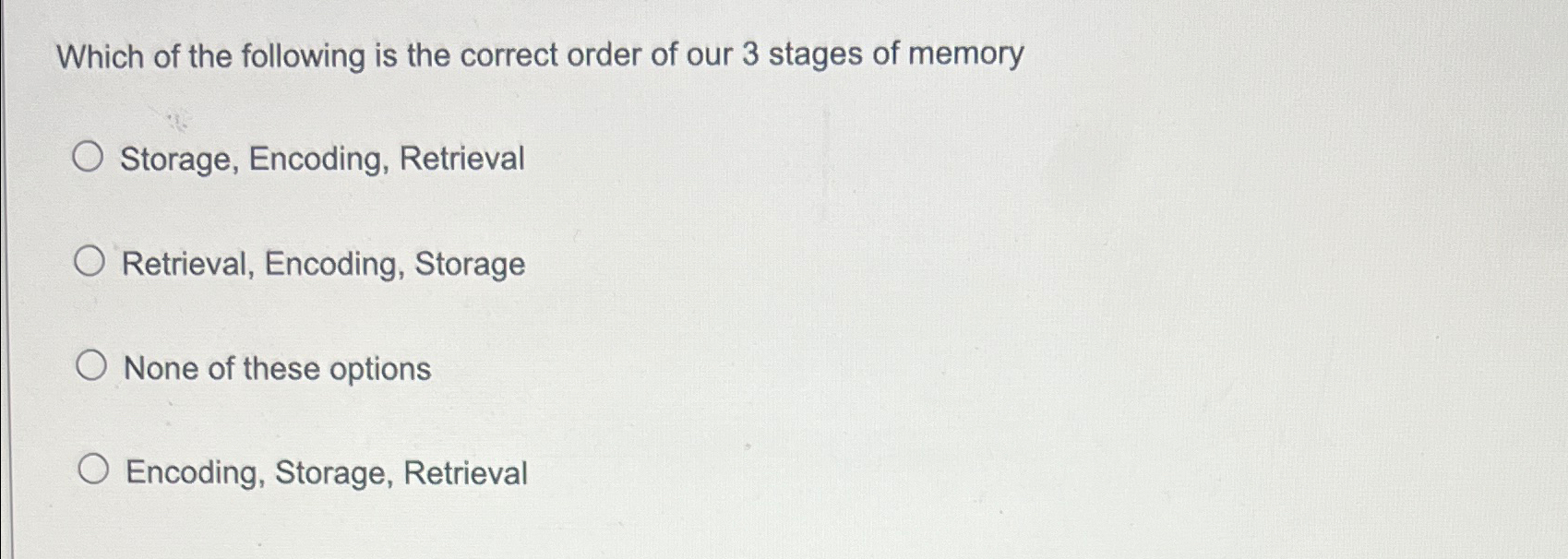Solved Which of the following is the correct order of our 3 | Chegg.com