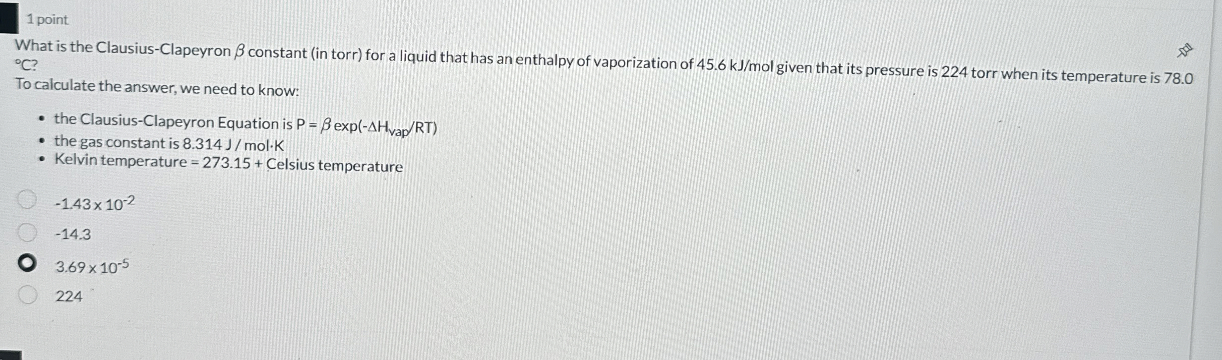 Solved 1 ﻿pointWhat is the Clausius-Clapeyron β ﻿constant | Chegg.com