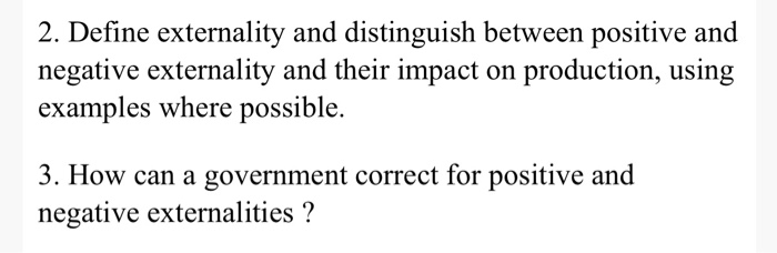 Solved 2. Define externality and distinguish between | Chegg.com